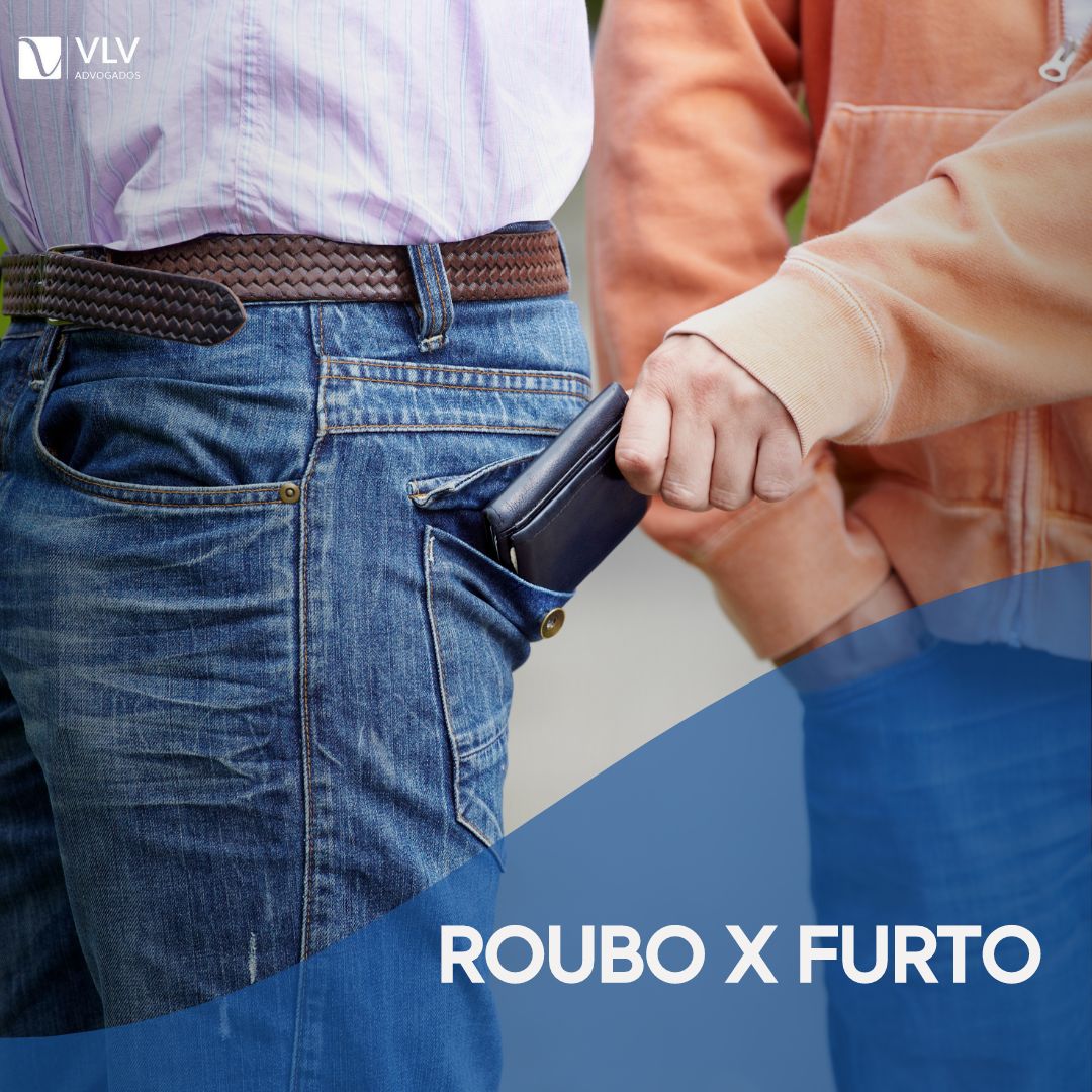 Roubo e Furto: Você sabe qual a diferença? | Veja as consequências