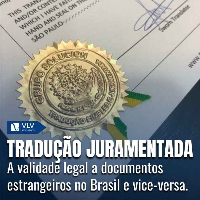 Tradução juramentada: o que significa e como fazer? - VLV Advogados