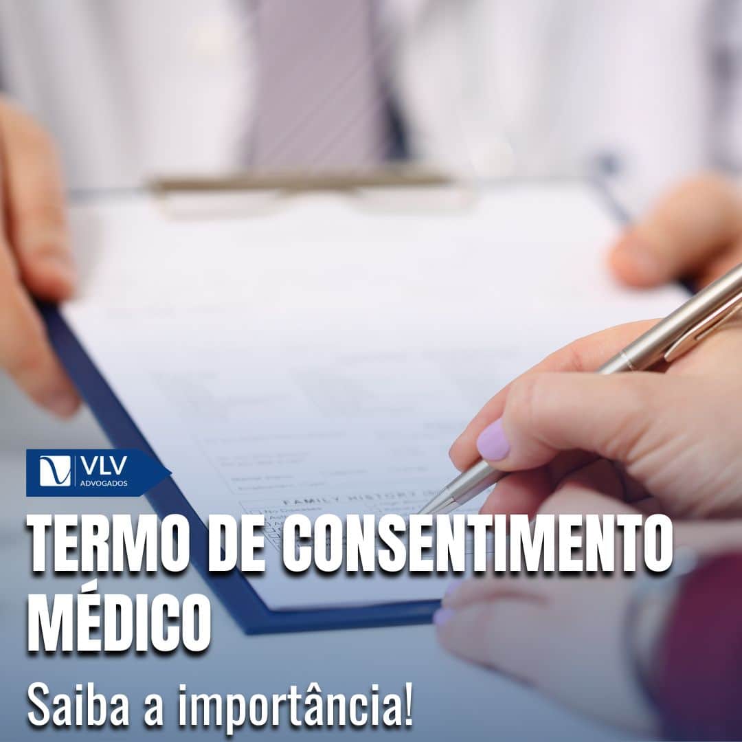 Termo De Consentimento Médico Guia Atualizado Vlv Advogados