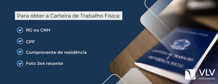 O que é CTPS, para que serve e como emitir? - VLV Advogados