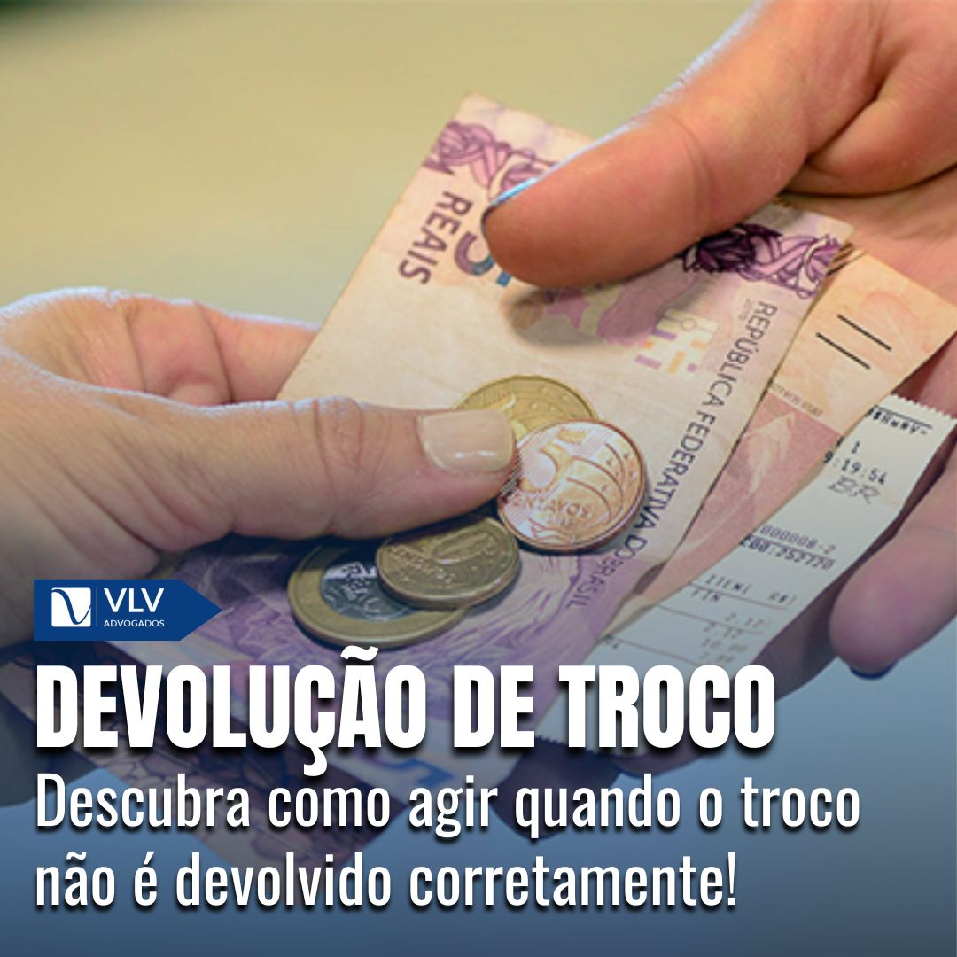 Devolução do troco: O que acontece se o vendedor não me devolver? - VLV ...