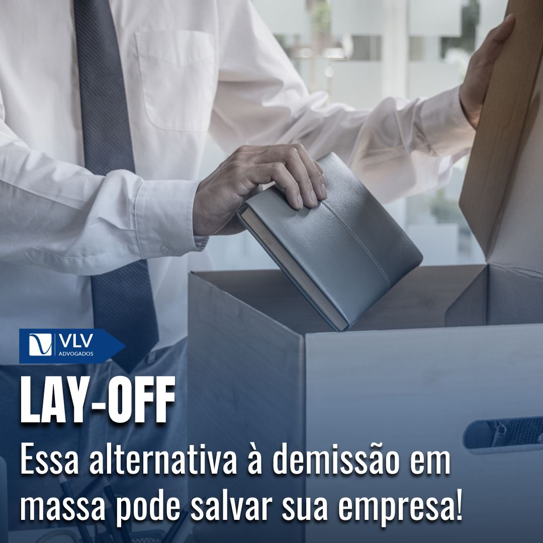 Lay-Off: Regulamentação e Impactos no Mercado de Trabalho Brasileiro ...