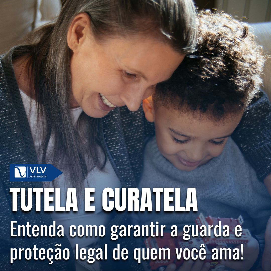 Tutela E Curatela: Qual A Diferença? – GMRMAB