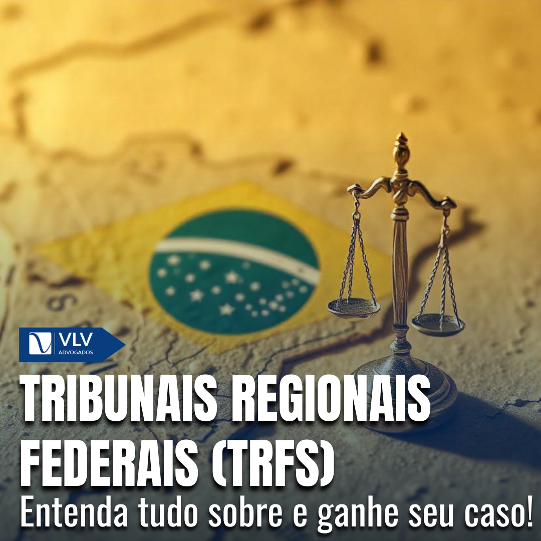 Tribunais Regionais Federais (TRF): Garantindo Seus Direitos em ...