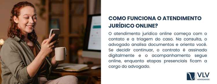 Atendimento jurídico online é confiável? - VLV Advogados